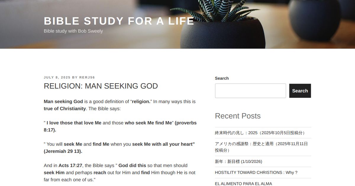RELIGION: MAN SEEKING GOD – Bible study for a life
